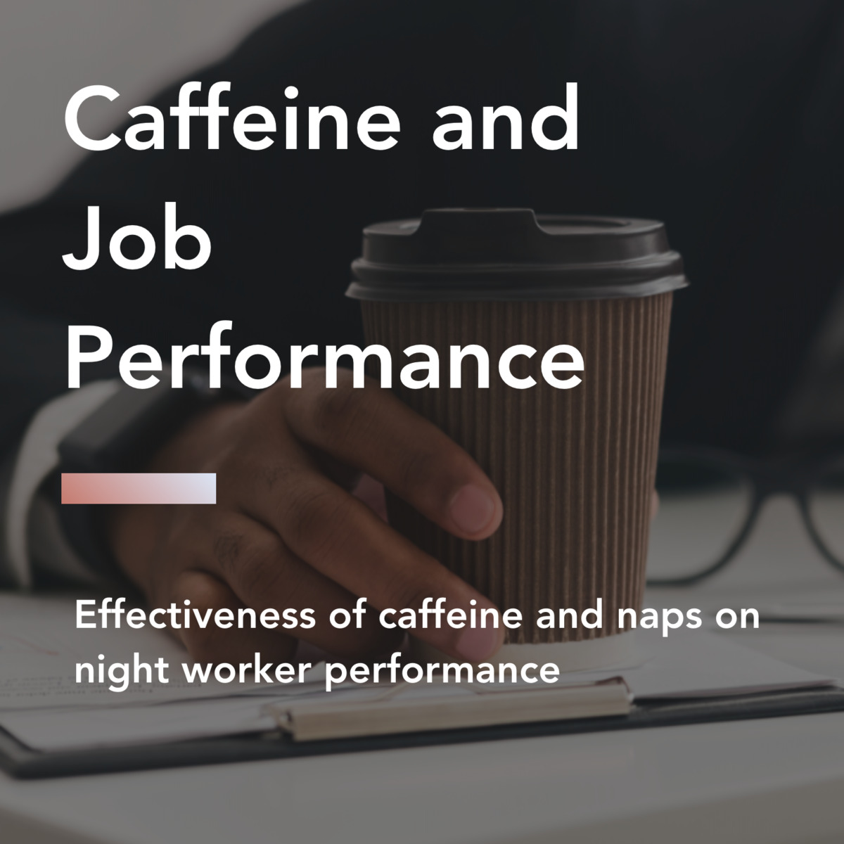 3 Charts | Caffeine and naps for oddly-scheduled job performance.