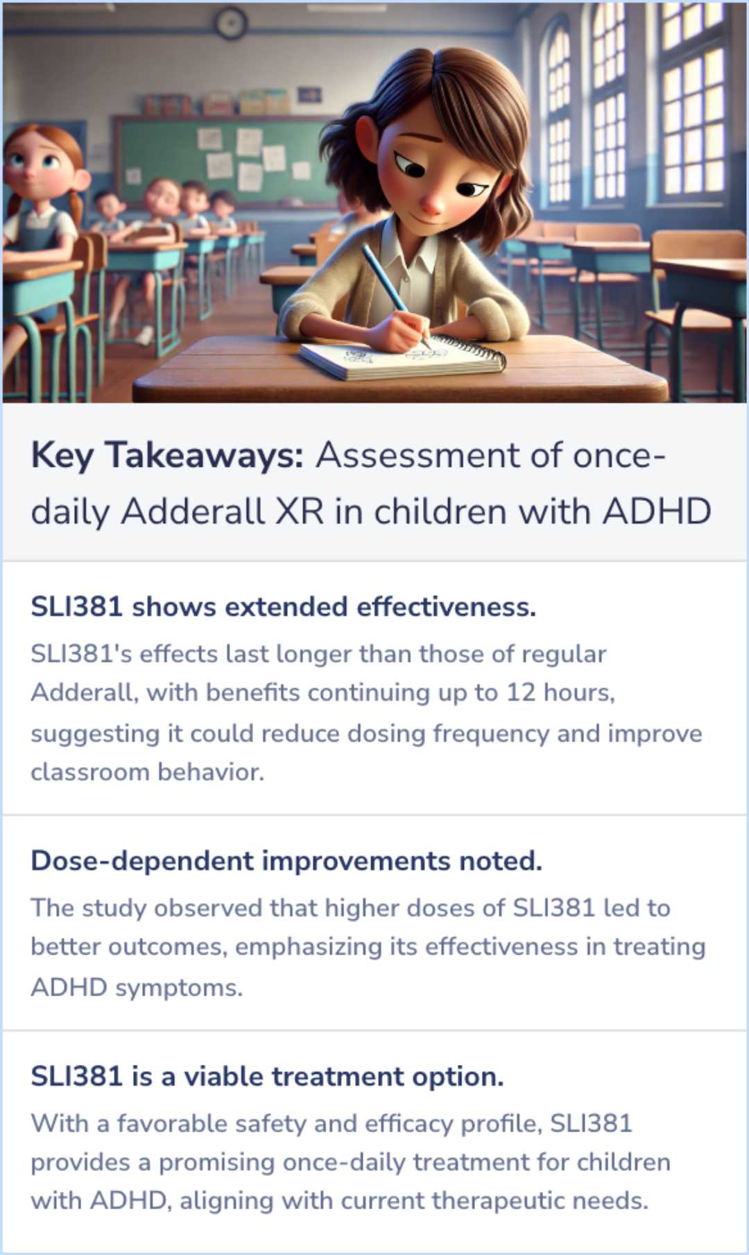 Analog classroom assessment of a once-daily mixed amphetamine formulation, SLI381 (Adderall XR ...